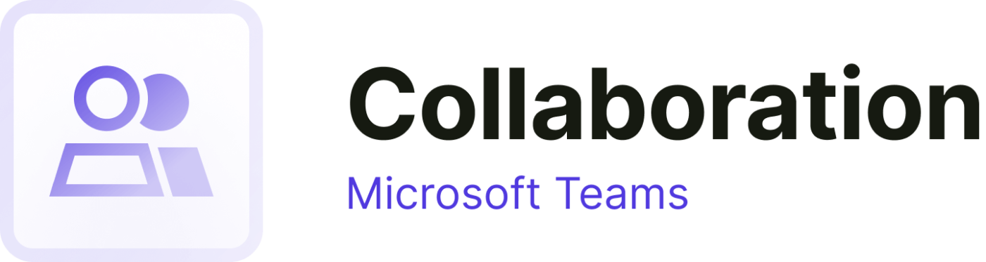 Microsoft Teams Collaboration