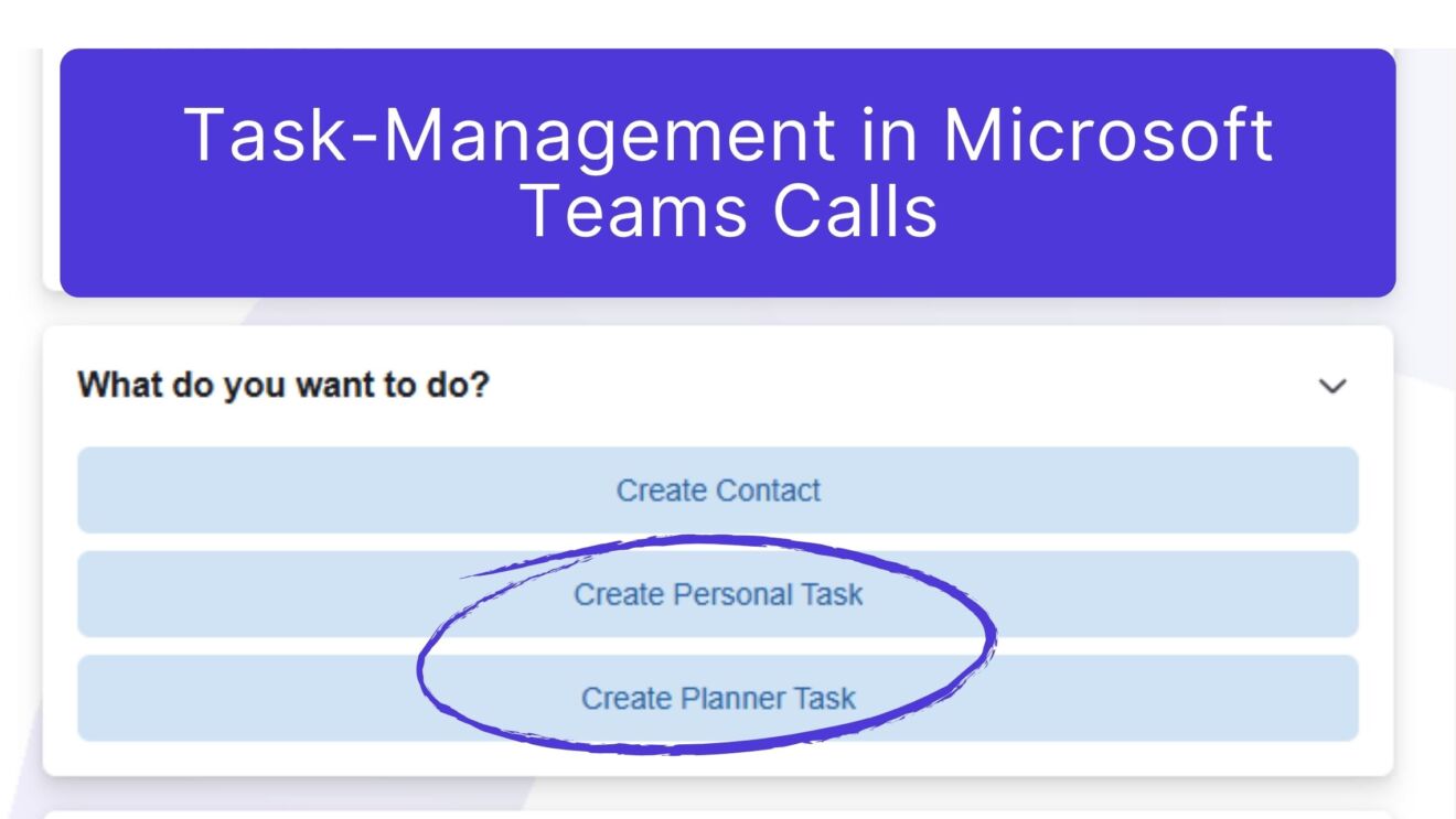 Task Management in Microsoft Teams Calls