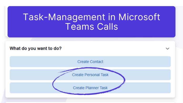 Task Management in Microsoft Teams Calls